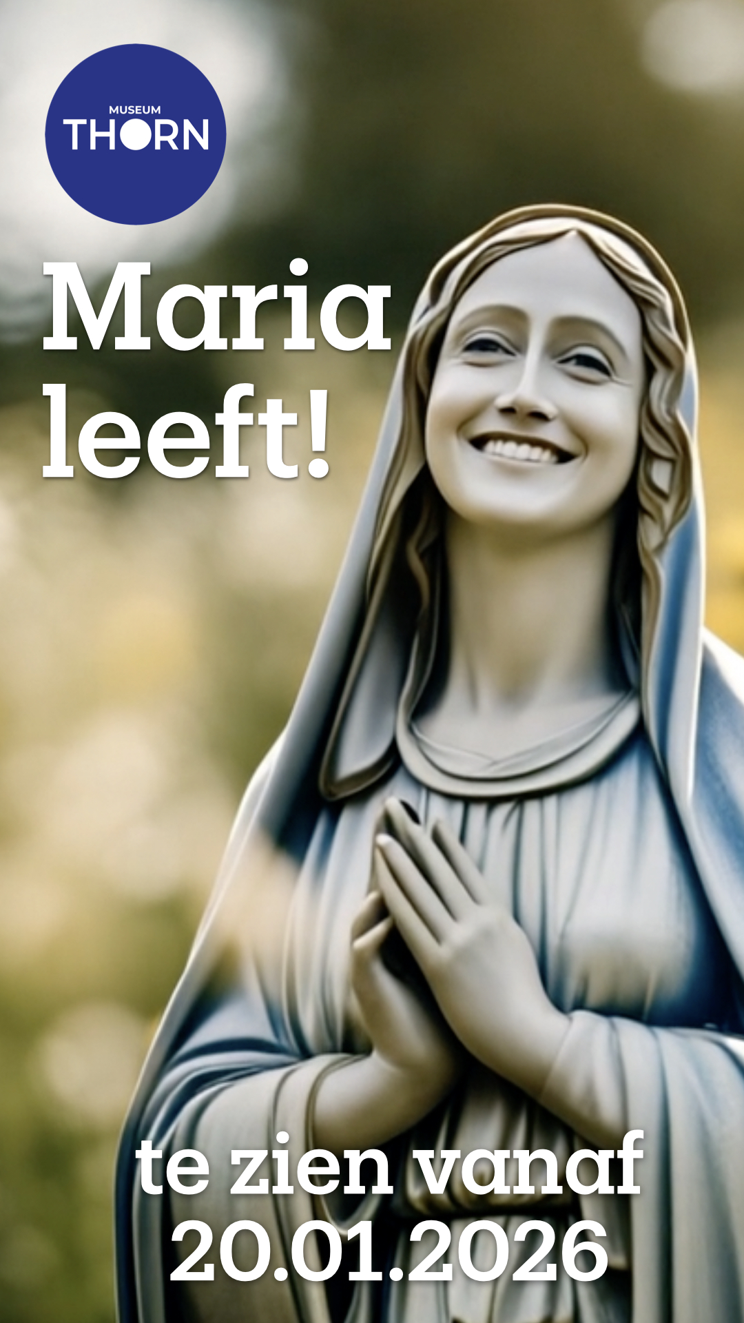 Nieuwe tentoonstelling in Museum Thorn : Maria leeft! | HALLO Online